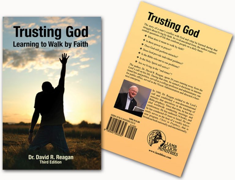 Learning to Trust God | The Christ in Prophecy Journal