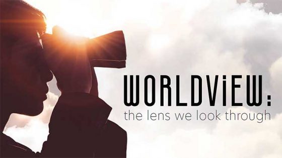 What’s in Your Worldview?